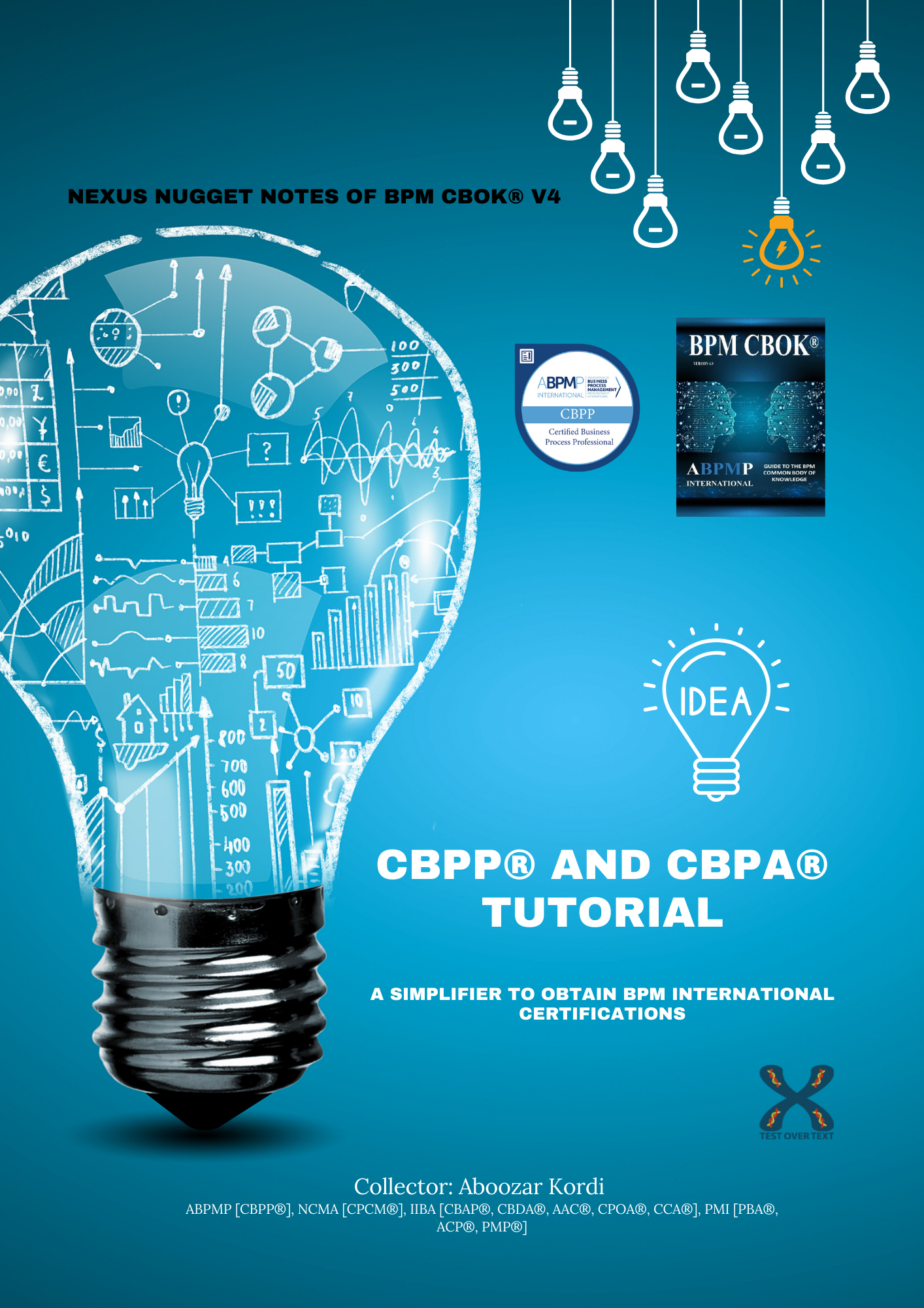 CBPP® and CBPA® - BPM- Business Process Management