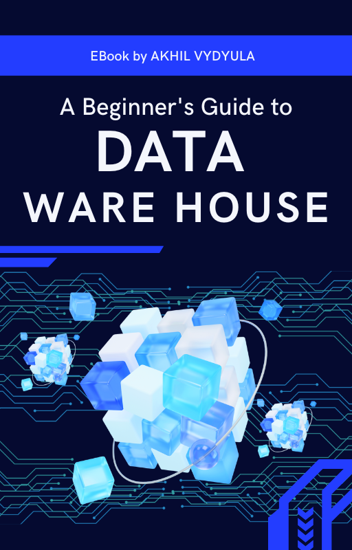 A Beginner's Guide to Data Warehousing - eBook